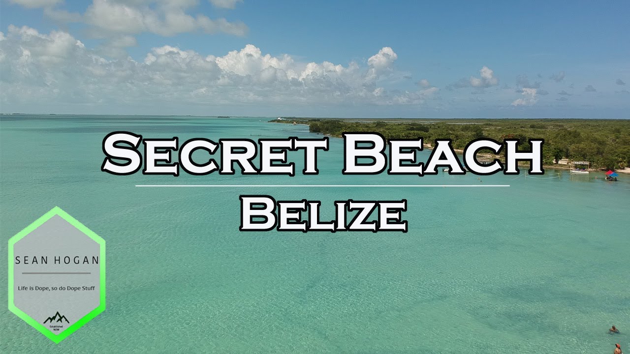 Secret Beach in Belize -- DJI Drone Footage - YouTube