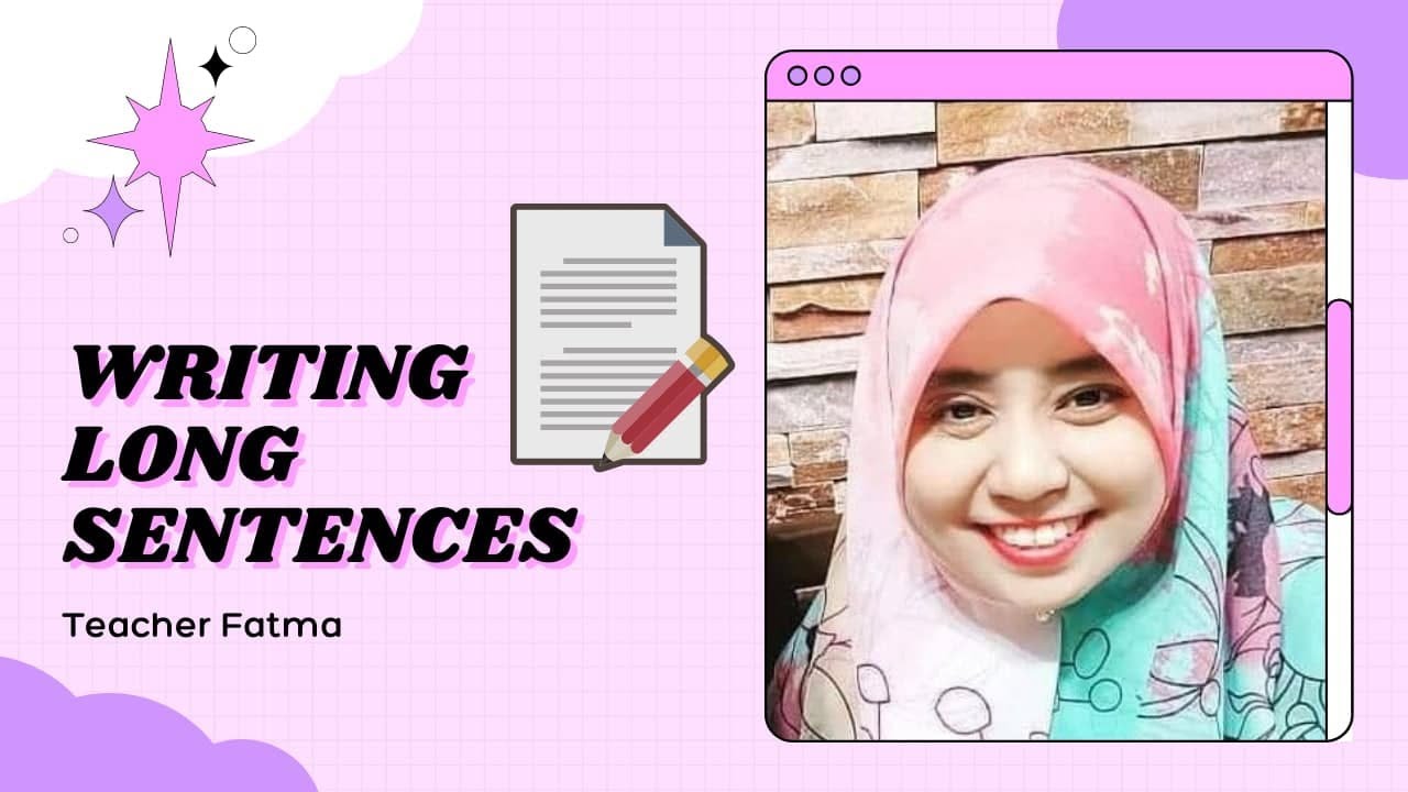WRITING LONG SENTENCES IN ENGLISH 👩🏻‍🏫💖 - YouTube