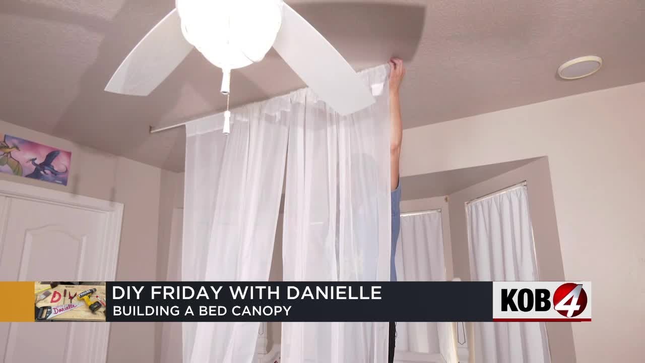 DIY Friday with Danielle: Building a bed canopy - YouTube