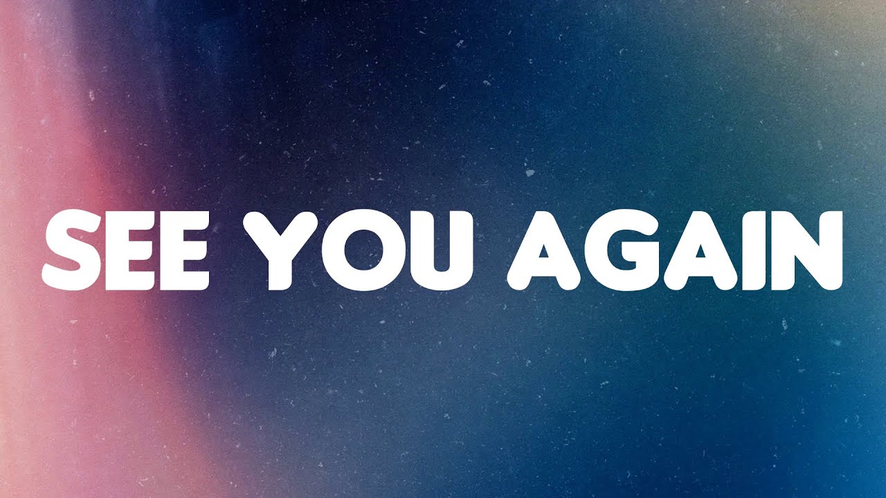 Wiz Khalifa - See You Again (Lyrics) - YouTube
