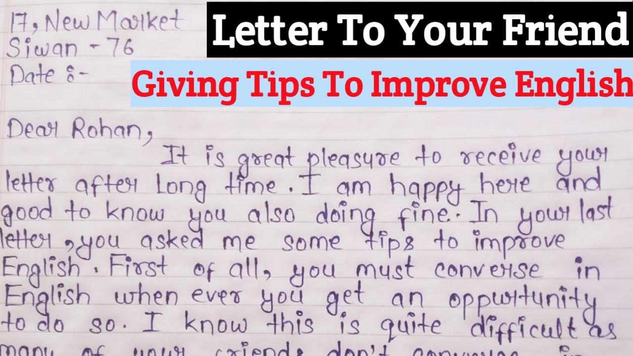 Letter To Friend Giving Him English Tips | Inform Friend How To Learn ...