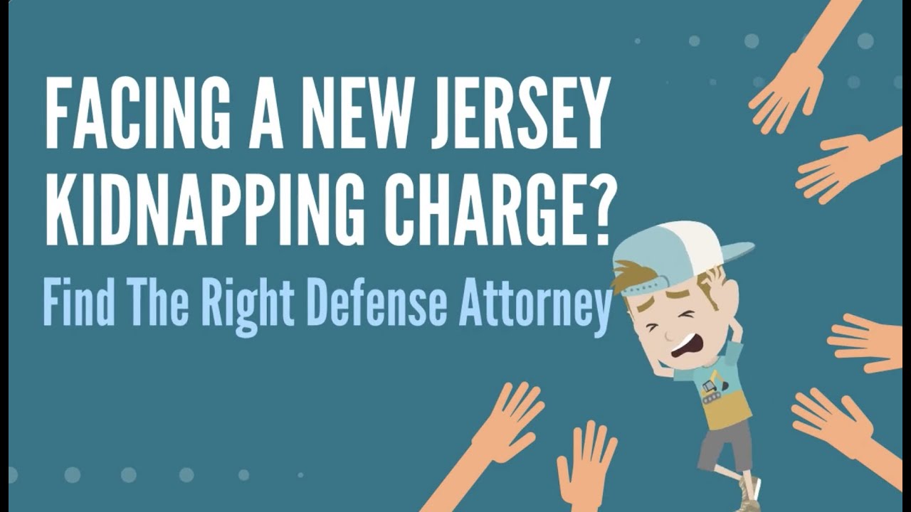 Are You Facing A Kidnapping Charge in New Jersey? - YouTube
