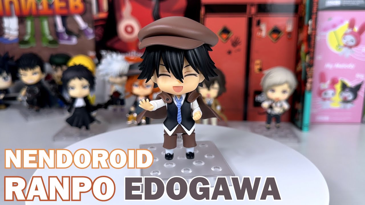 Bungo Stray Dogs Nendoroid Ranpo Edowaga - YouTube