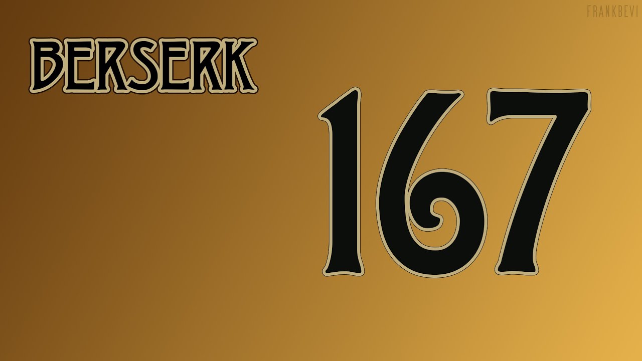 BERSERK 4K - CONVICTION ARC - CHAPTER 58 [152] (167) - YouTube