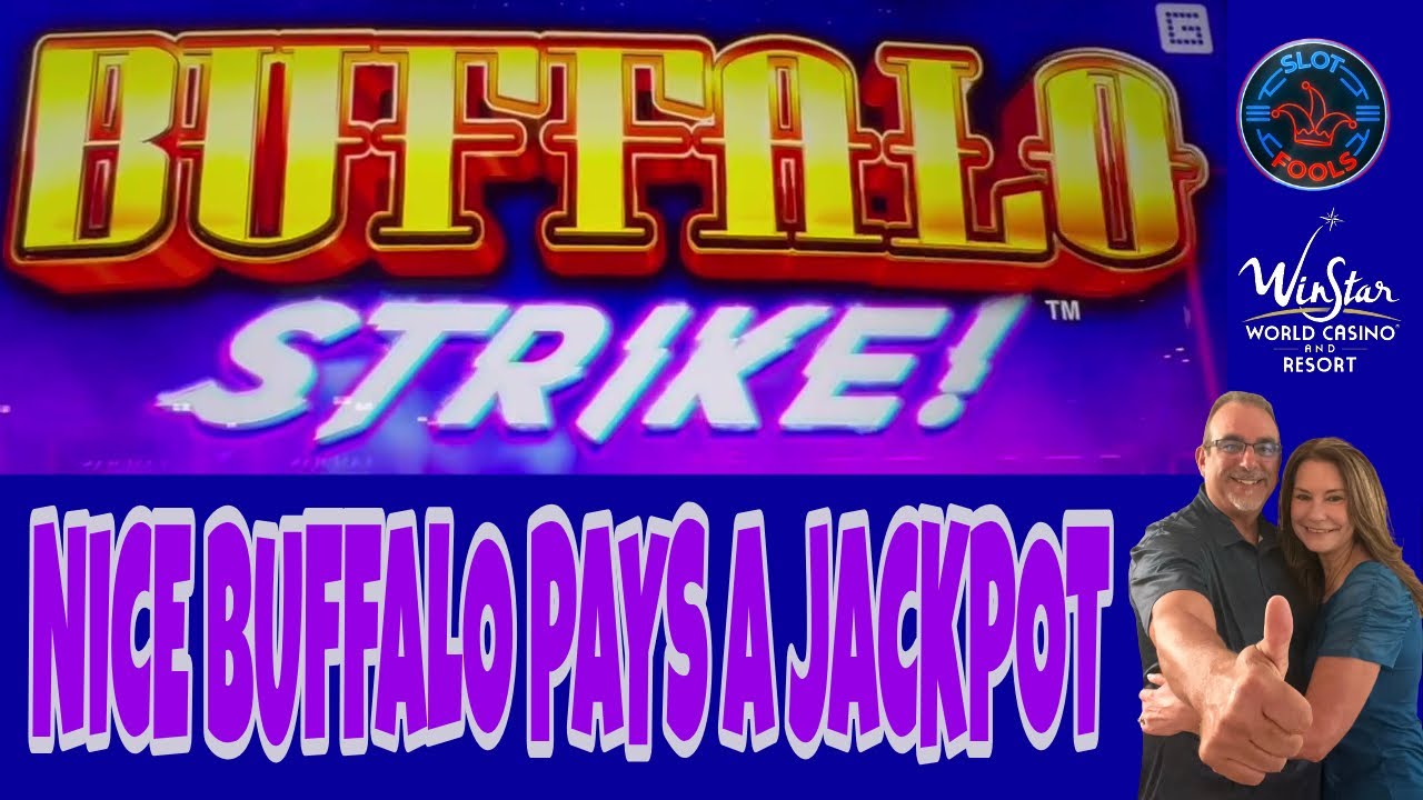 BUFFALO STRIKE ME A JACKPOT MINOR WIN at WINSTAR CASINO - YouTube