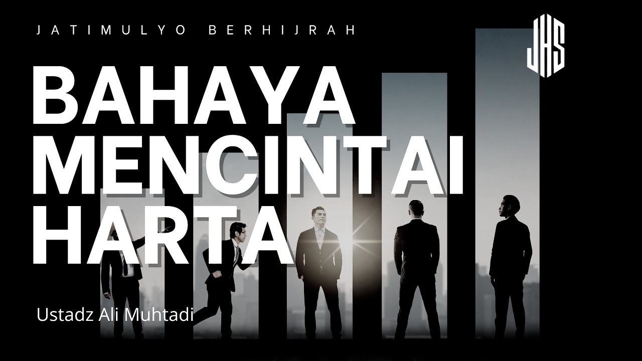 Bahaya Mencintai Harta - Ust. Ali Muhtadi || Masjid Al-Ma'arif ...