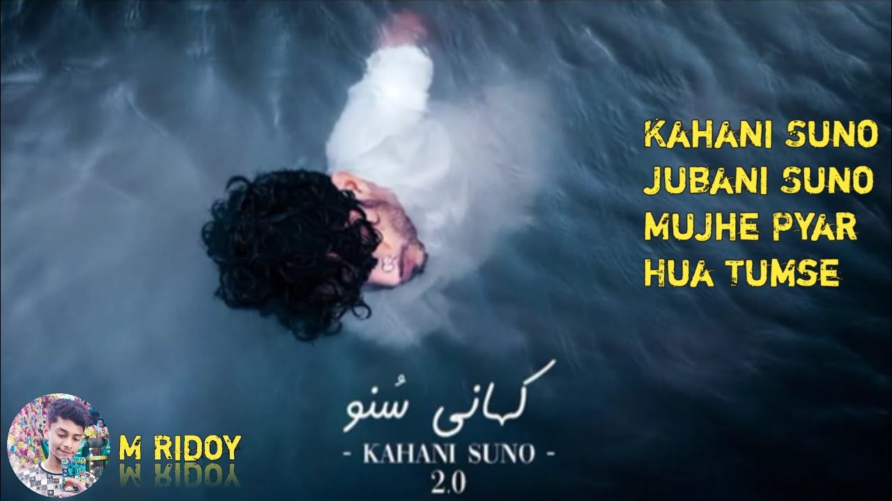 Kahani Suno 2.0 Lyrical Kaifi Khalil Trending on Spotify Music Video ...