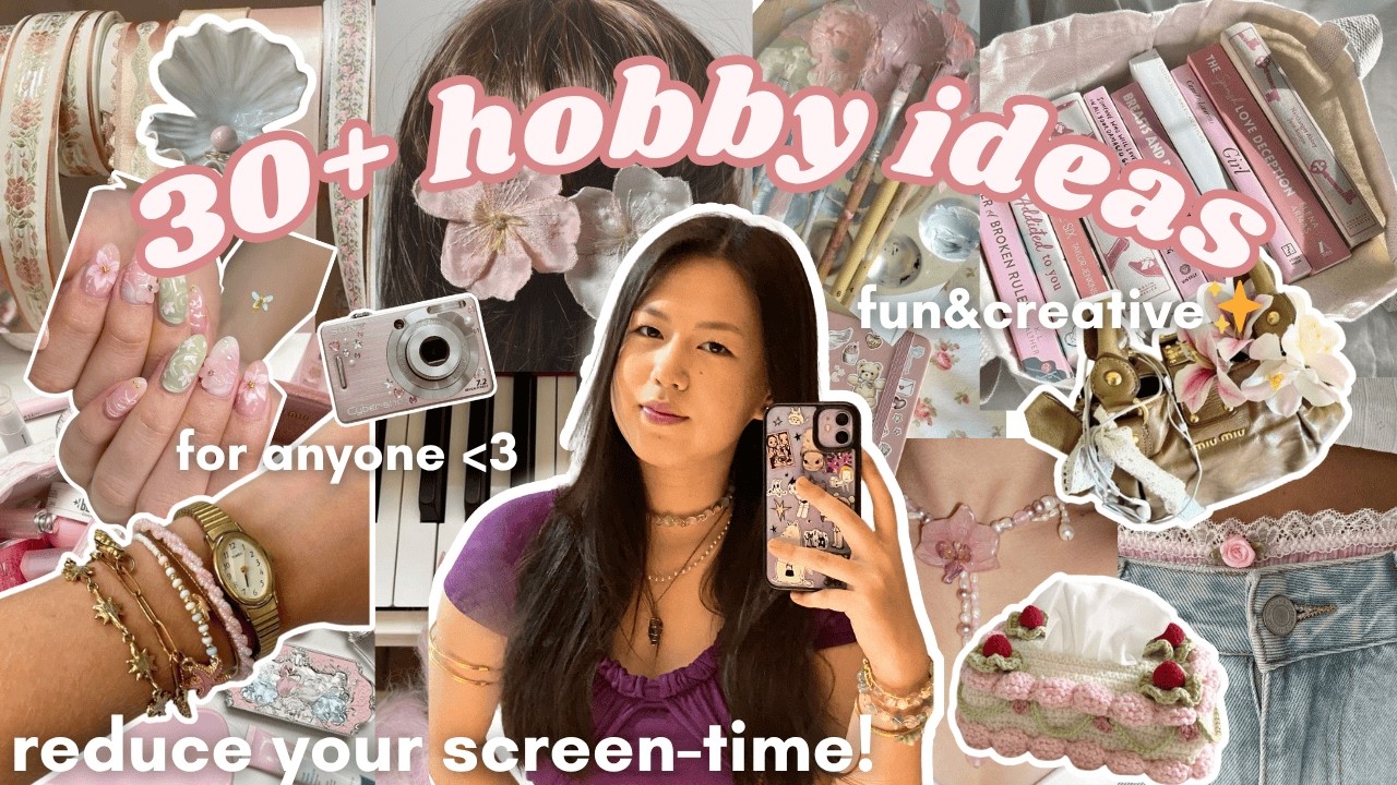 30+ HOBBIES to start when you’re BORED 🥱 *creative&fun* - YouTube