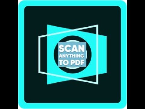 How to use Adobe Scan (Download, Scan, and Send) for Apple and Android ...
