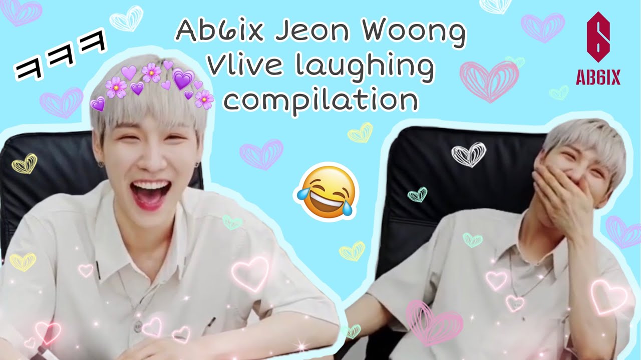 Ab6ix Jeon Woong Vlive laughing compilation 💙 - YouTube