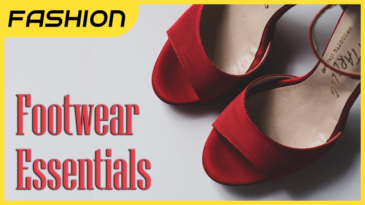 Footwear 101 | An Essential Guide to Women's Shoes - YouTube