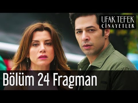 Ufak Tefek Cinayetler 24. Bölüm Fragman
