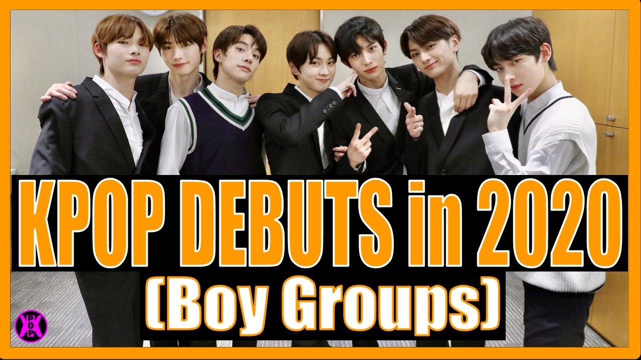 KPOP BOY GROUPS THAT DEBUTED IN 2020 | A Quick Look - YouTube