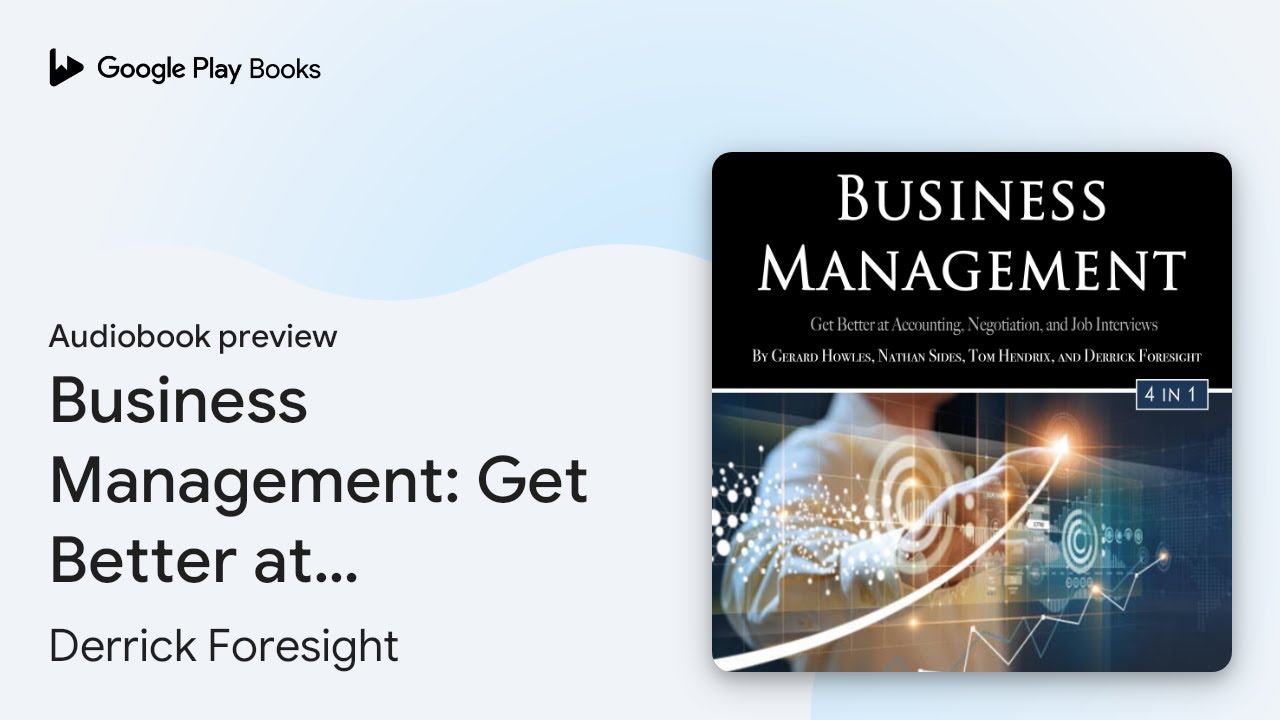 Business Management: Get Better at Accounting,… by Derrick Foresight · Audiobook preview - YouTube