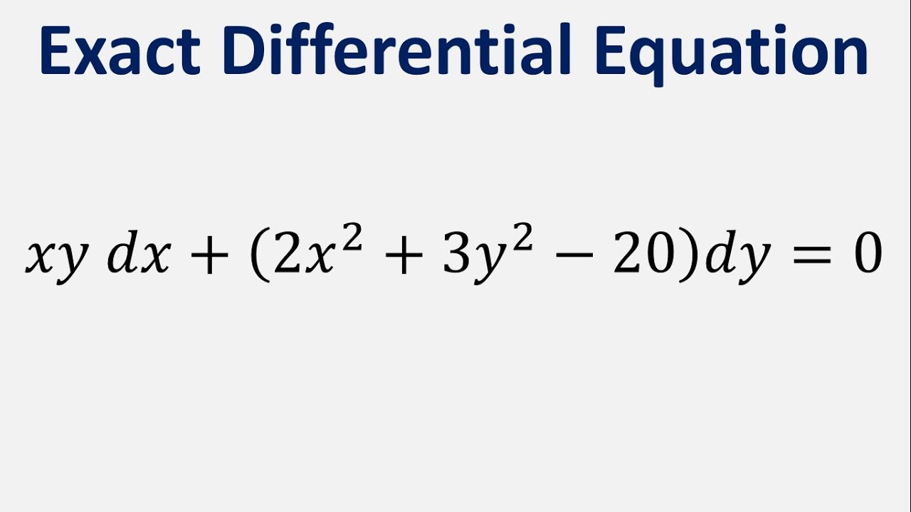 Exact Differential Equation Integrating Factor Xy Dx 2x 2 3y 2