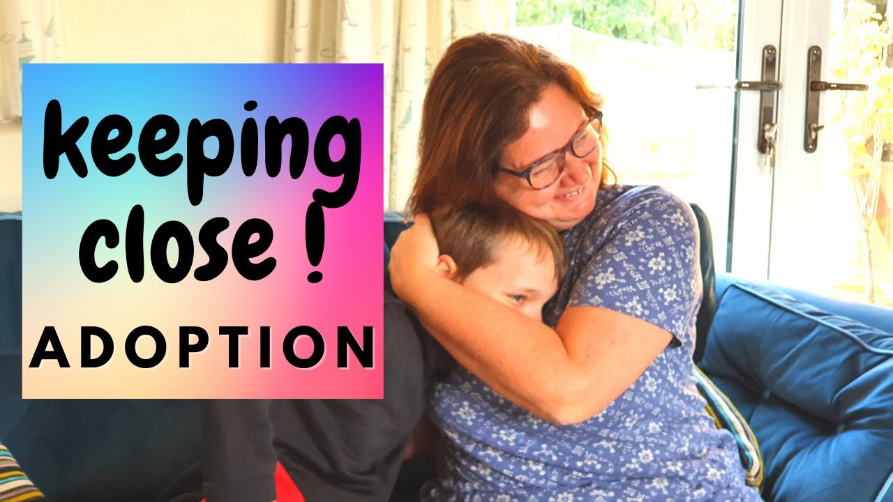 6 ways of keeping close to adopted children | ADOPTION TIPS - YouTube