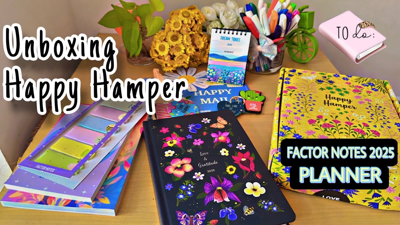 🎉 Happy Hamper Unboxing | Factor Notes Planner 2025 🗓️ | Love and ...