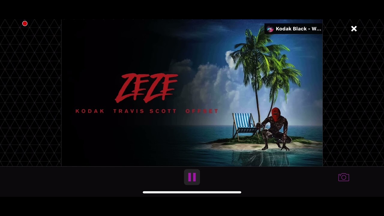 ZEZE by Kodak Black featuring Travis Scott & Offset but it’s PAL ...