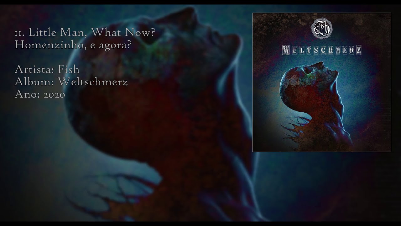 Fish - Little Man, What Now? (Legendada/ Traduzida) - YouTube