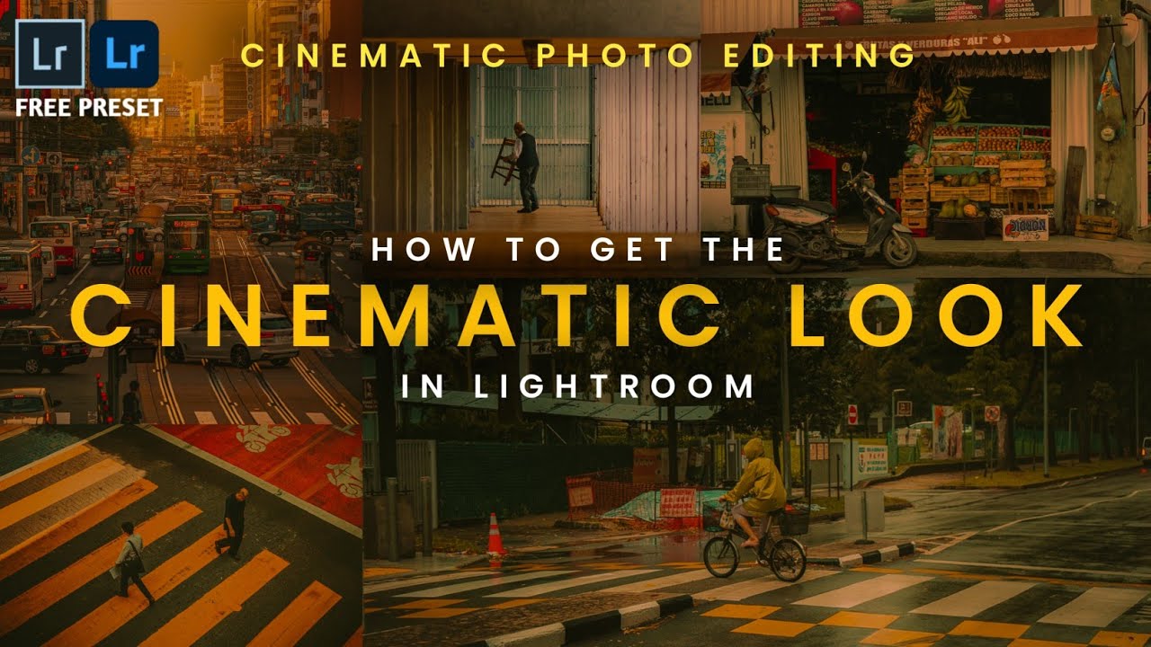How To Get CINEMATIC LOOK In Lightroom Cinematic Photo Editing how-to-get-cinematic-look-in-lightroom-cinematic-photo-editing