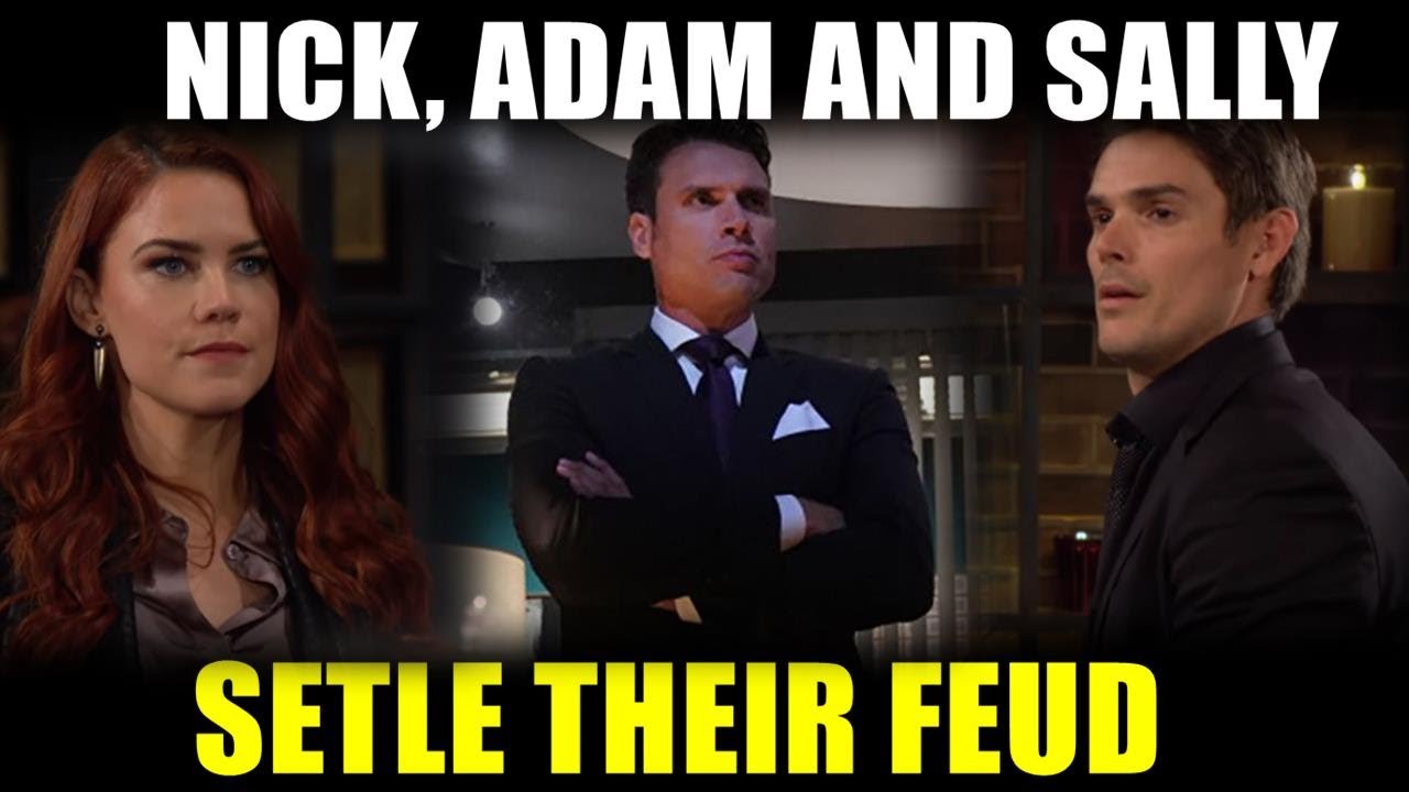 Young And The Restless Spoilers Nick, Sally and Adam meet to settle ...