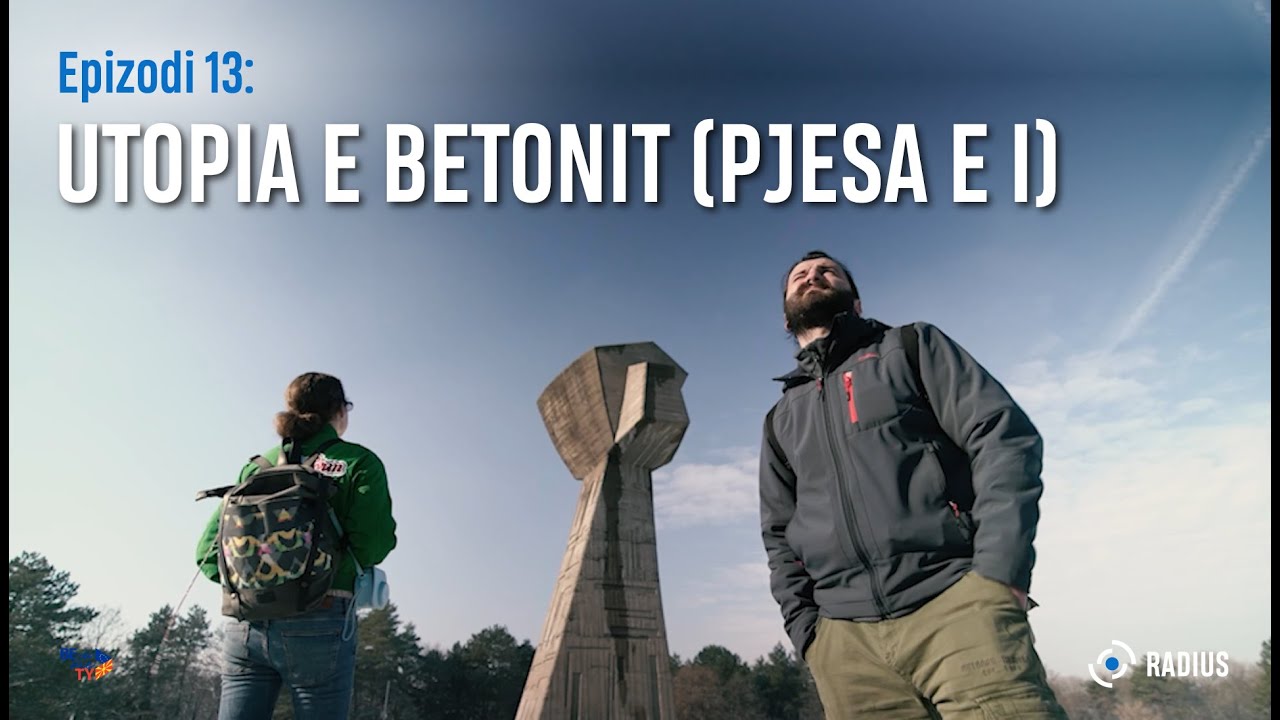 Trailer | Radius | Epizodi 13 - Utopia e betonit (pjesa e I) - YouTube