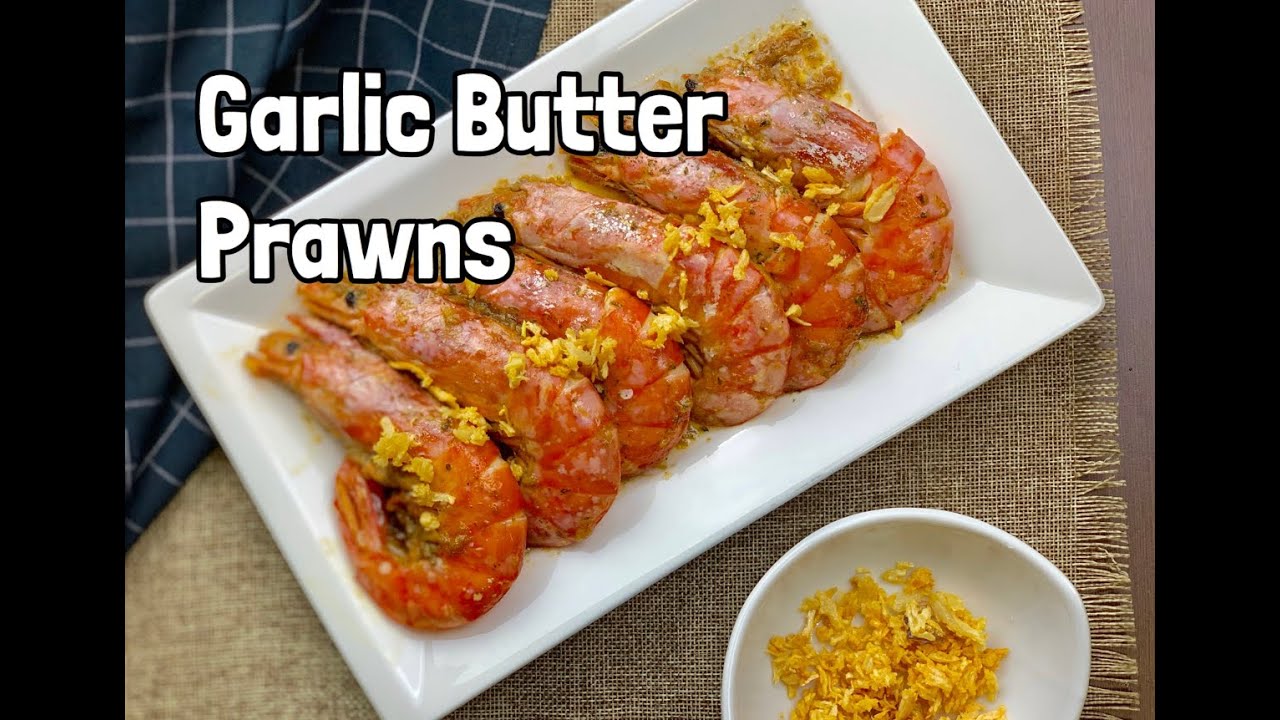GARLIC BUTTER PRAWNS OR SHRIMP - YouTube