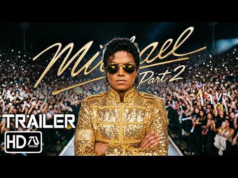 MICHAEL: PART 2 First Trailer (2027) Jaafar Jackson | Michael Jackson Biopic Film | Fan Concept