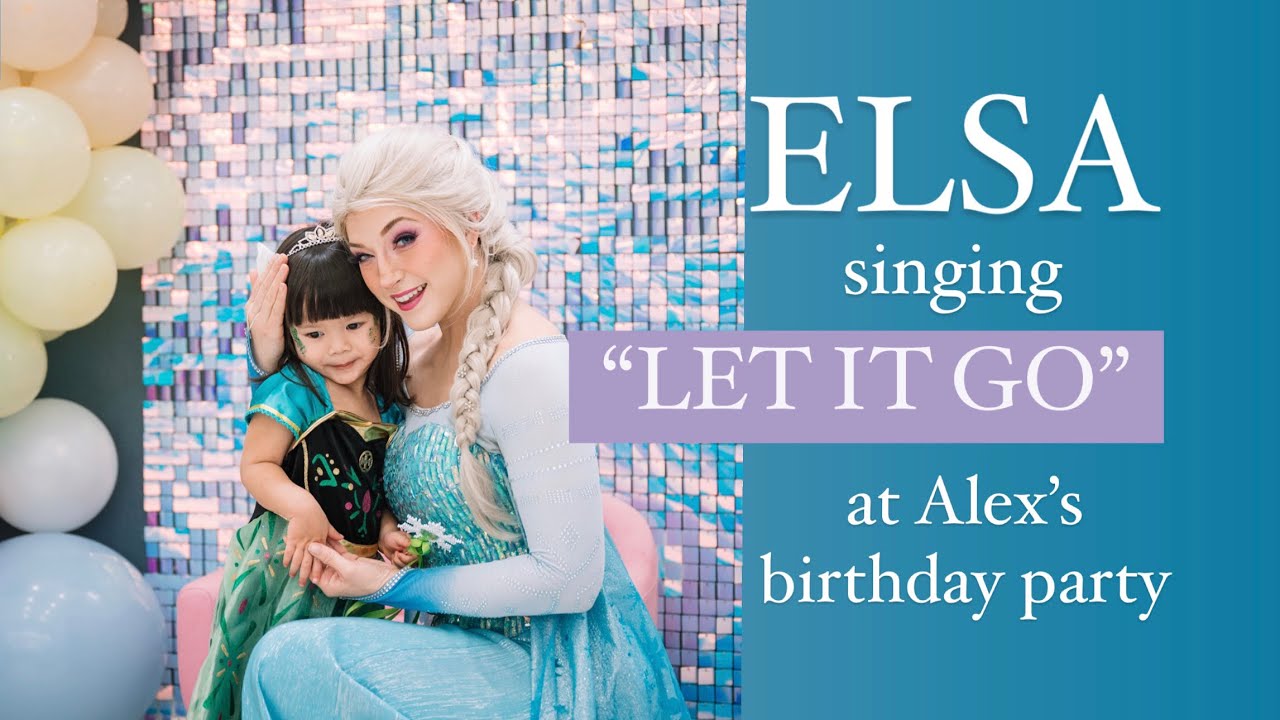 Elsa (From Frozen) signing “Let it Go” at Alex’s 3rd birthday tea party ...