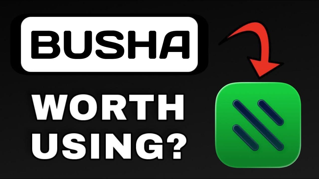 BUSHA APP REVIEW - WORTH USING? (EXPLAINED) - YouTube