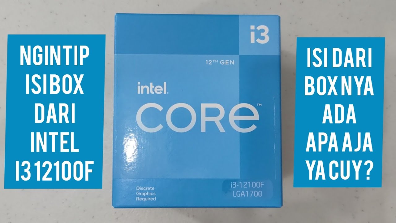 Intel i3 12100F - Unboxing Only - YouTube