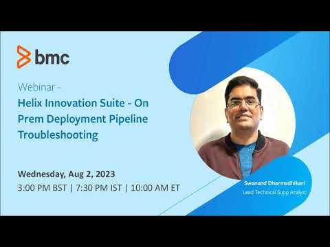 BMC Helix Innovation Suite: Webinar - Troubleshooting Pipeline OnPrem - YouTube