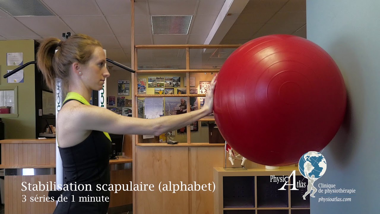 Exercice de réadaptation: Épaule (Stabilisation scapulaire avec ballon ...