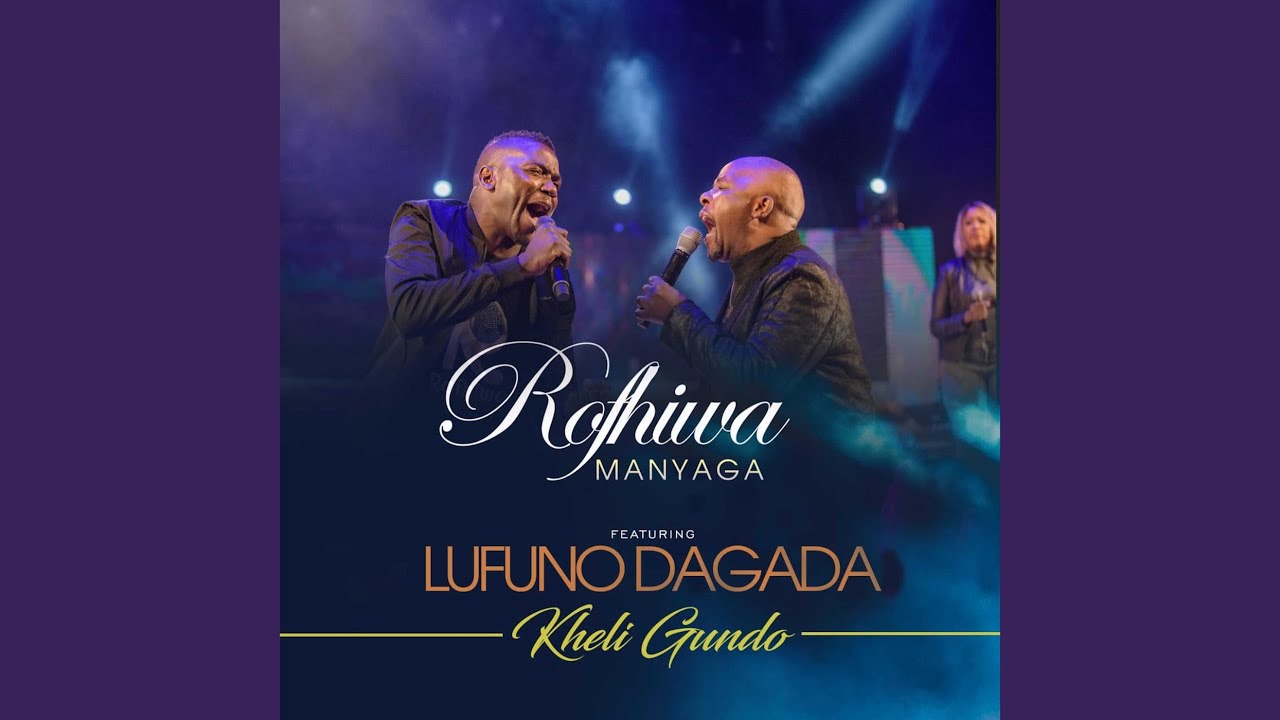 Kheli Gundo Langa - Minister Lufuno Dagada: Song Lyrics, Music Videos ...