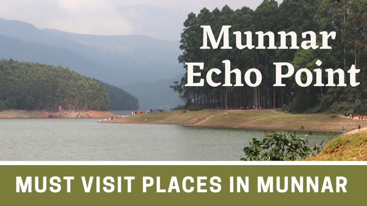 Munnar Echo Point | Boating in Munnar | Must visit place in Munnar ...