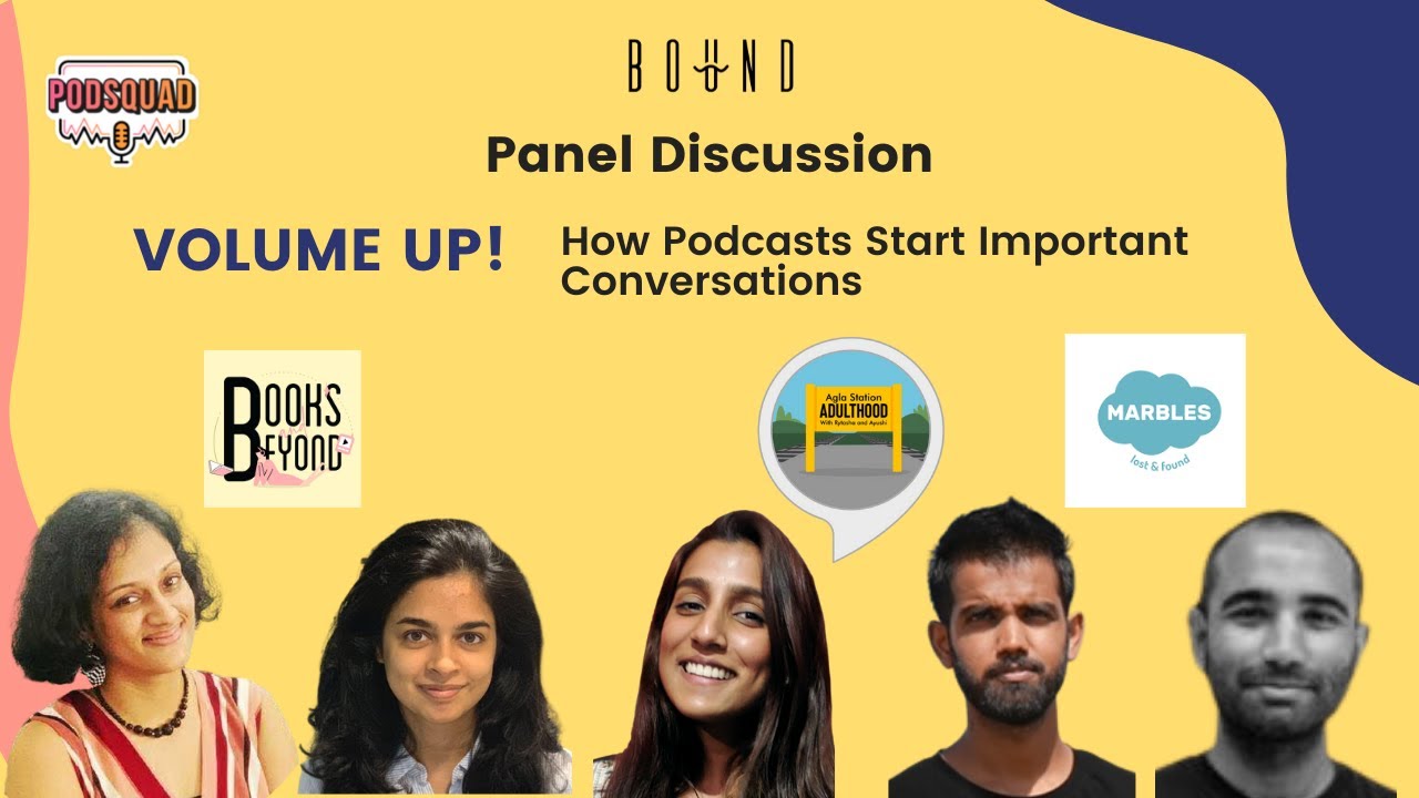 How Podcasts Start Important Conversations | Bound PodSquad Panel ...