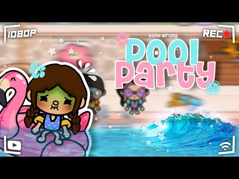 🩷POOL PARTY🩷 *gone wrong* ||Voiced 🔊||Toca Boca World 🌎||