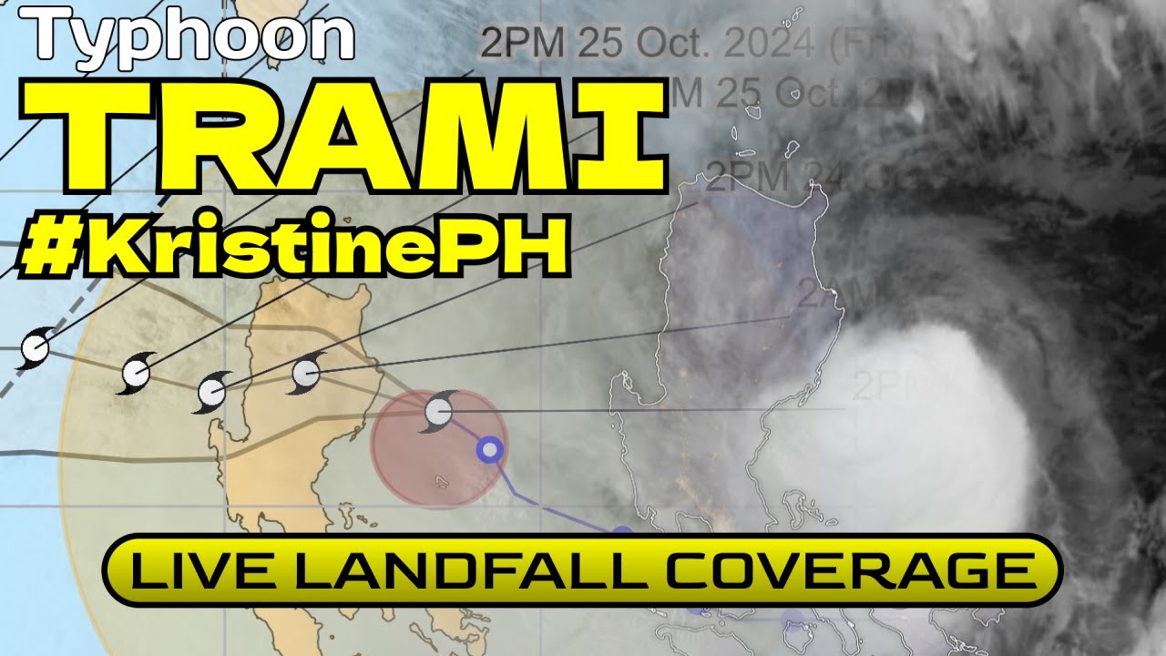 Typhoon Trami (#KristinePH) Striking the Philippines - LIVE COVERAGE ...