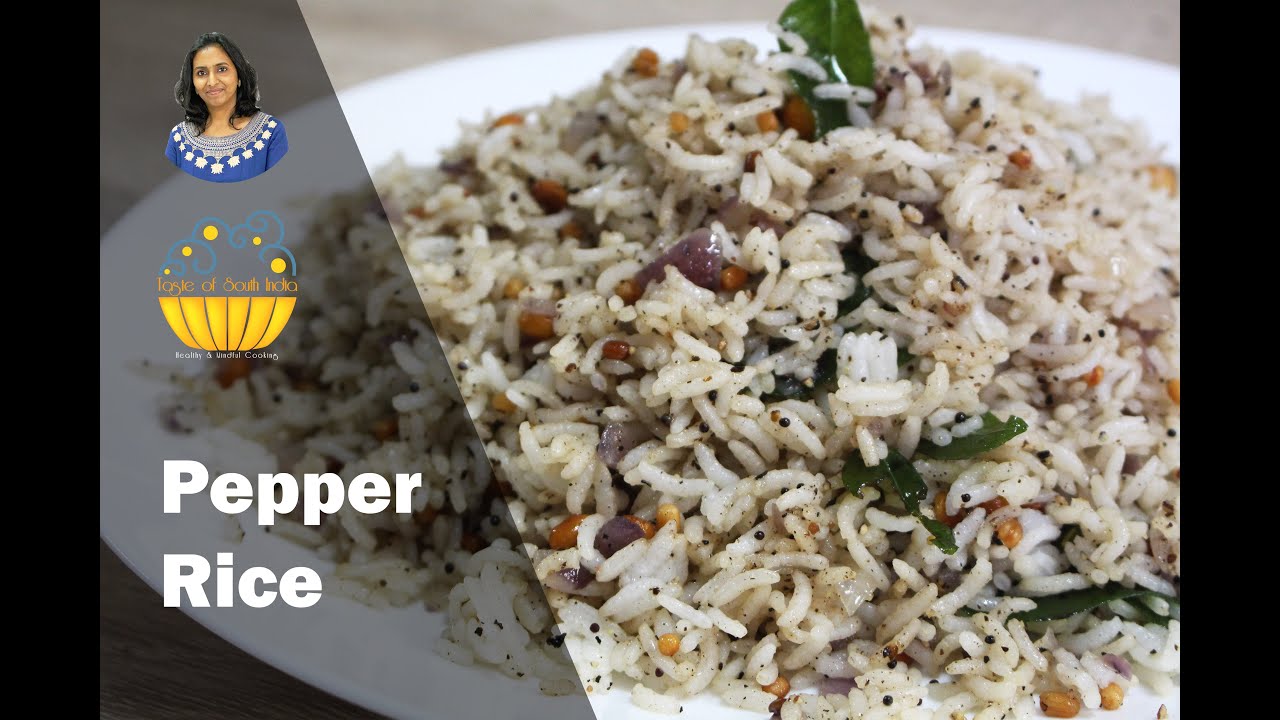 Instant Spicy Pepper Rice | Milagu Sadam Recipe | Pepper Rice Recipe ...