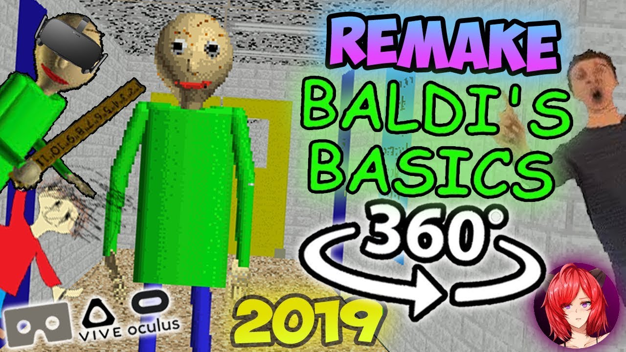 Baldi's Basics 360: Baldi's Basics in Education and Learning 360 VR ...