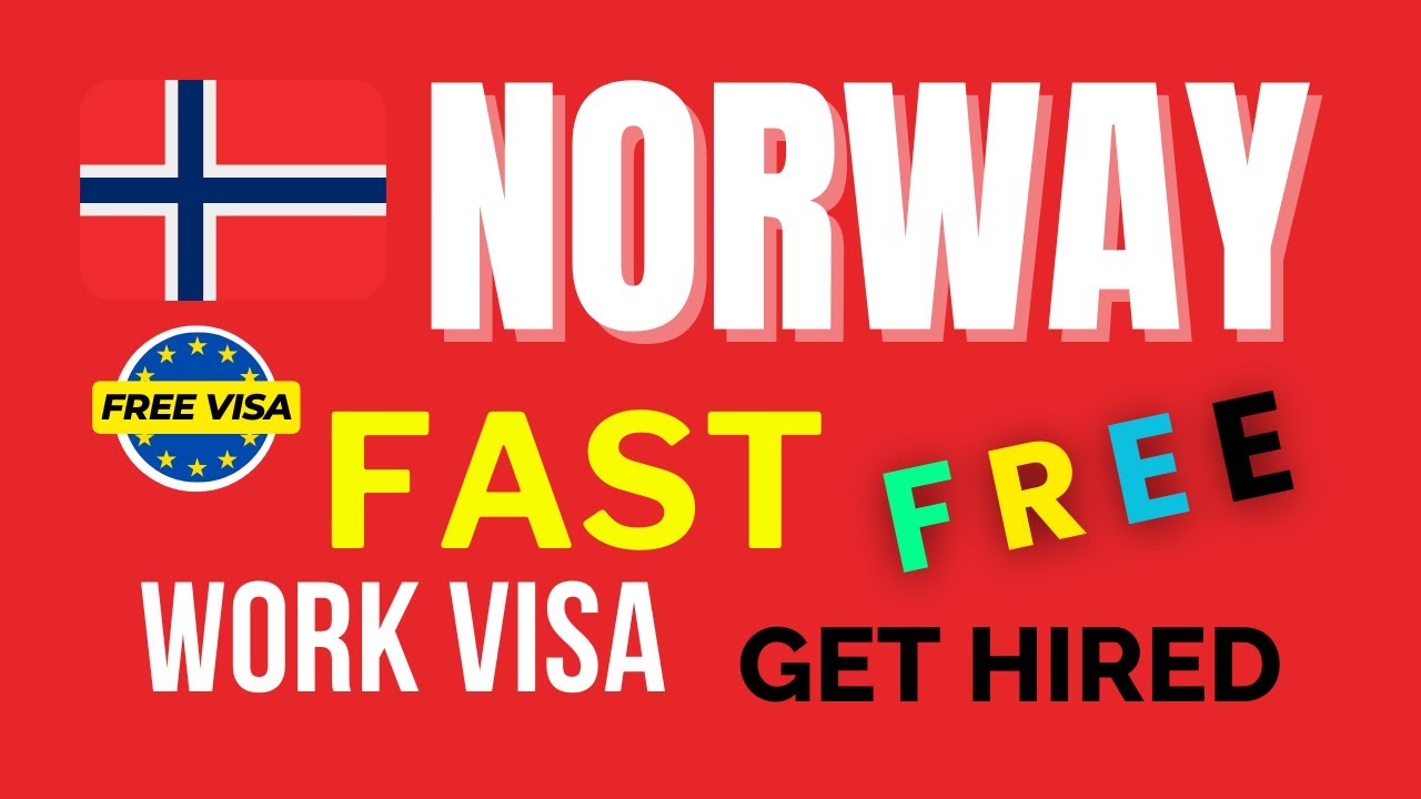 Get Hired in Norway FAST with This Free Work Visa Hack! | Norway Free ...