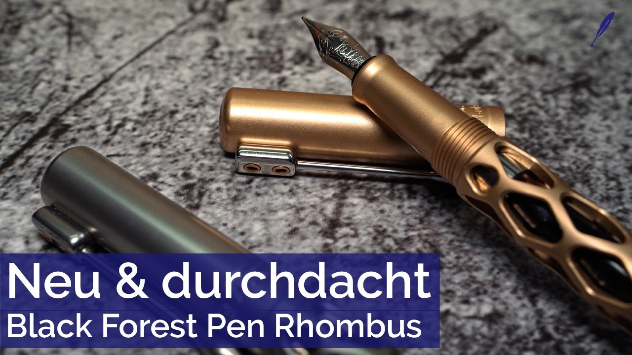 Black Forest Pen ROMBUS: Der Füller, der auffällt! - Füller Review ...