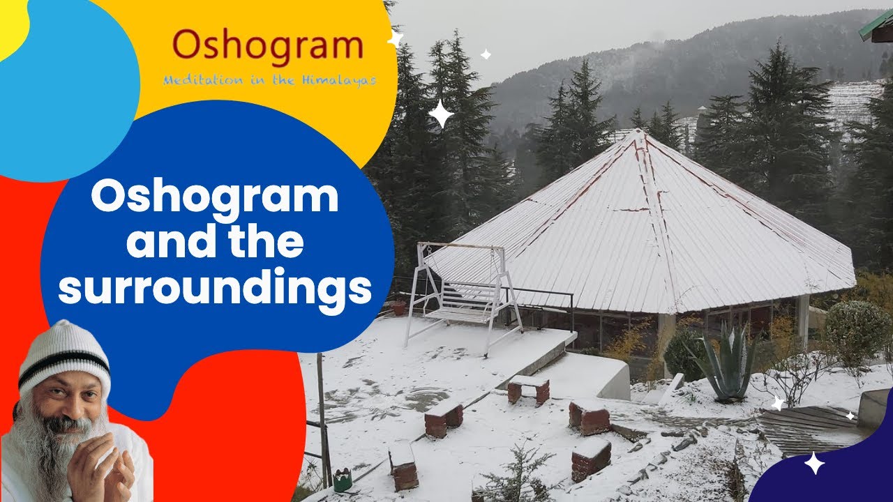 Oshogram and the Surroundings. Narrated by Veer ️ - YouTube