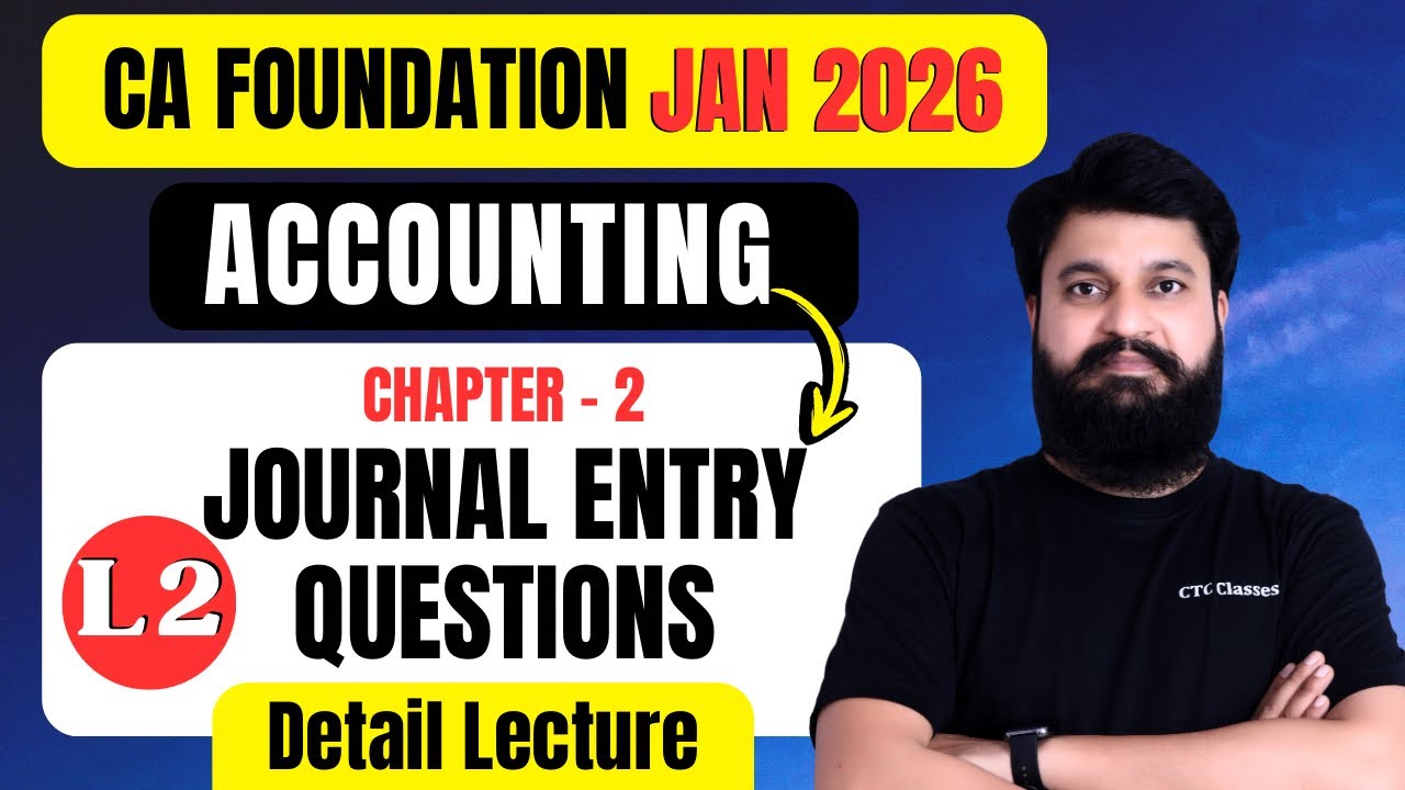 L 2 I CA Foundation Accounts Chapter 2 Journal Entry Questions I CA ...