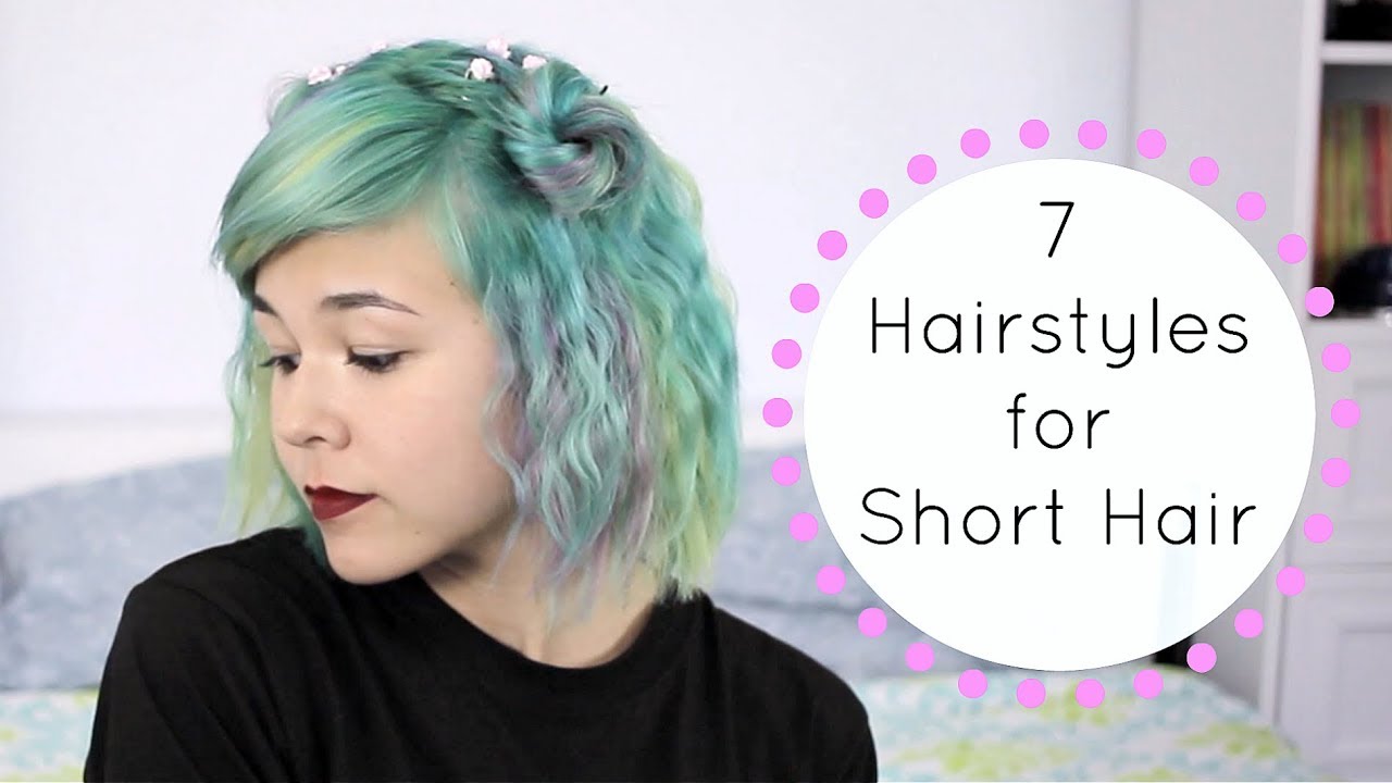 7 Easy Hairstyles for Short Hair - YouTube