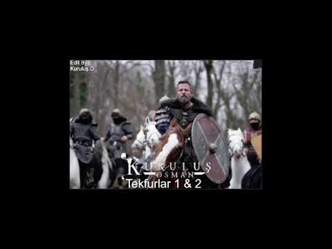 Kuruluş Osman Müzikleri | Tekfurlar 1&2