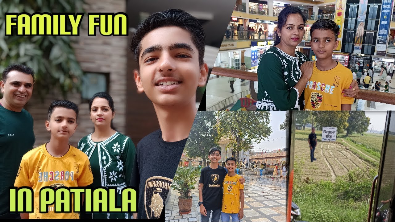 PATIALA TOUR 😎 With Family... #vlog - YouTube