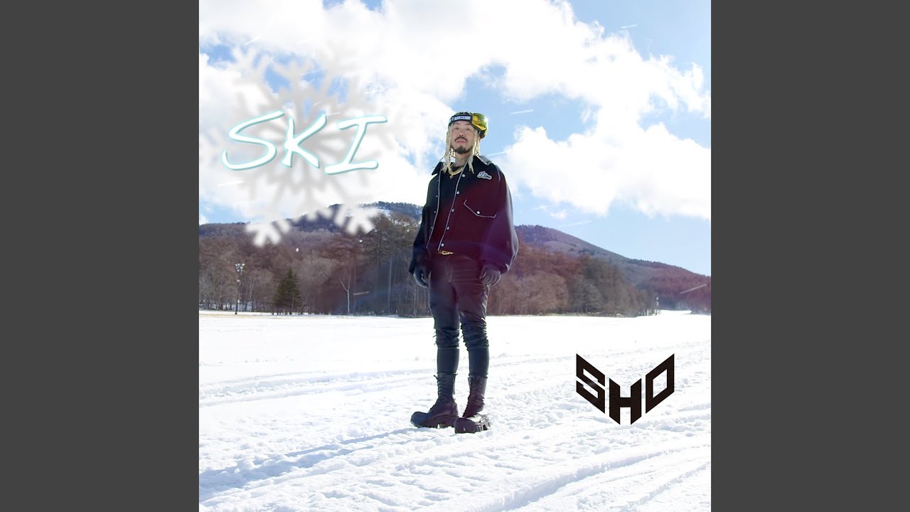 SKI - YouTube Music