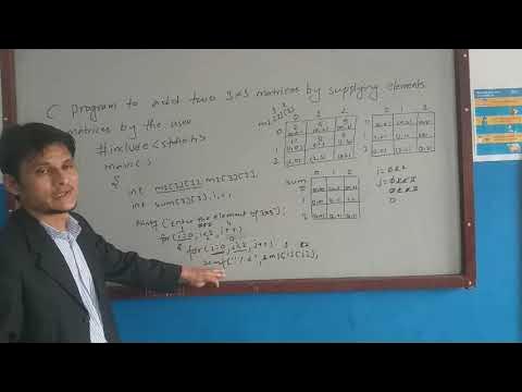 C Program to add two matrix in Nepali version - YouTube