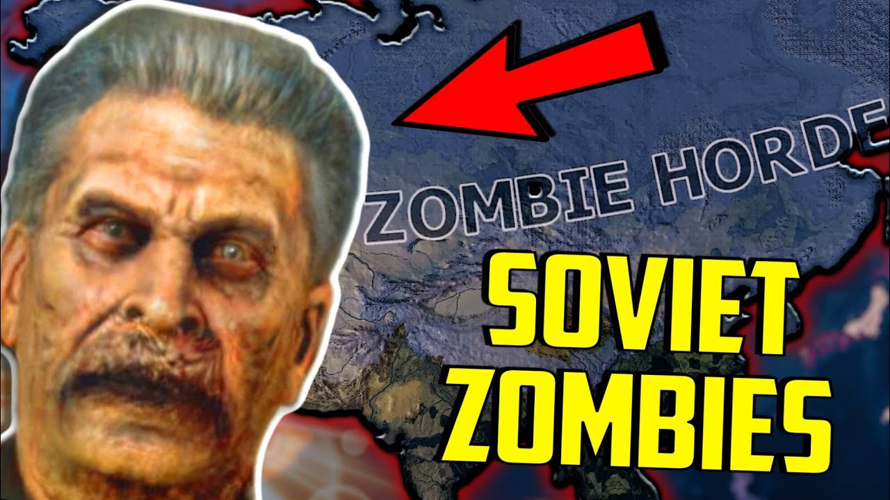 HOI4 - What If The Soviets Made Zombies?! - YouTube